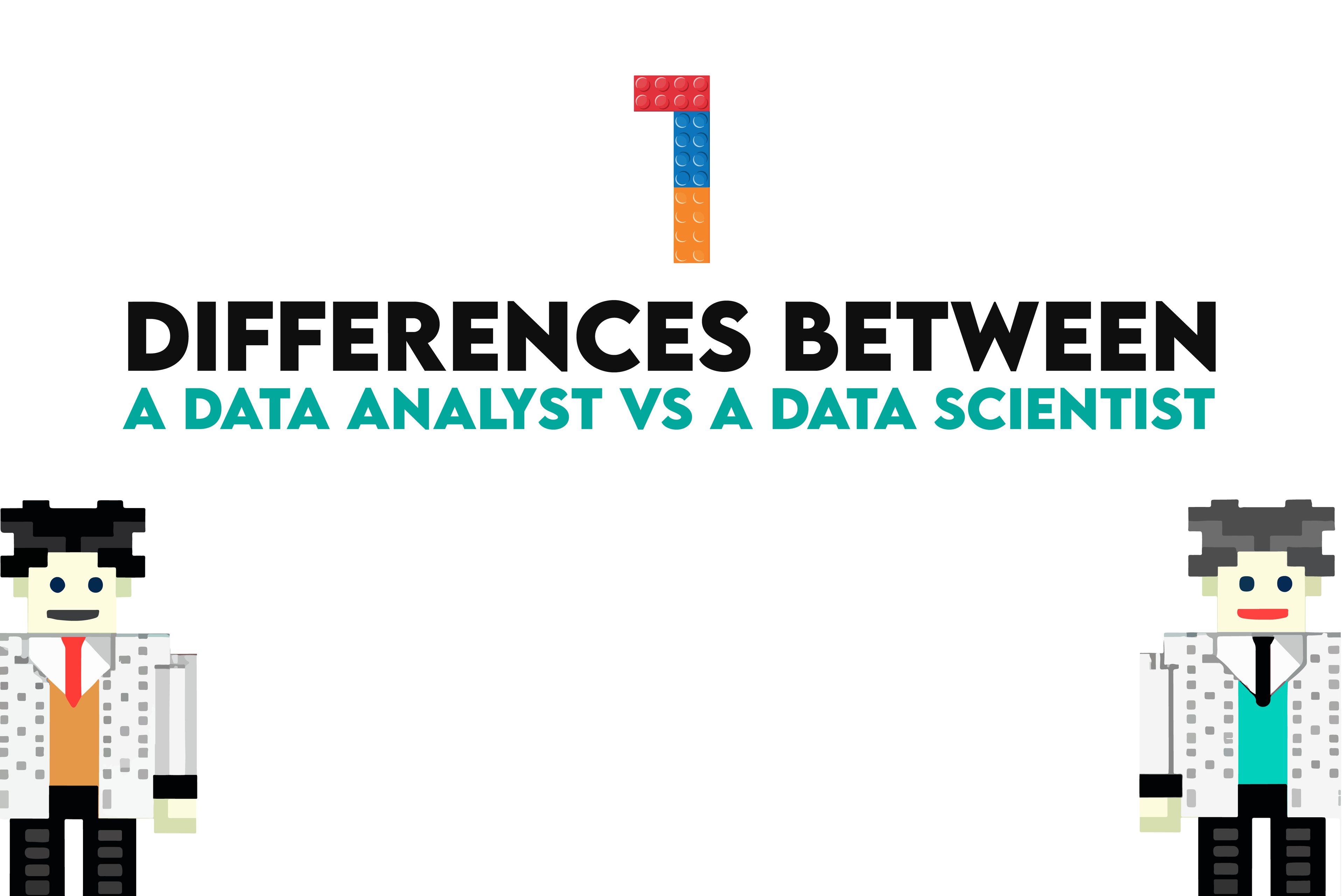 7 Differences Between a Data Analyst vs a Data Scientist - StrataScratch