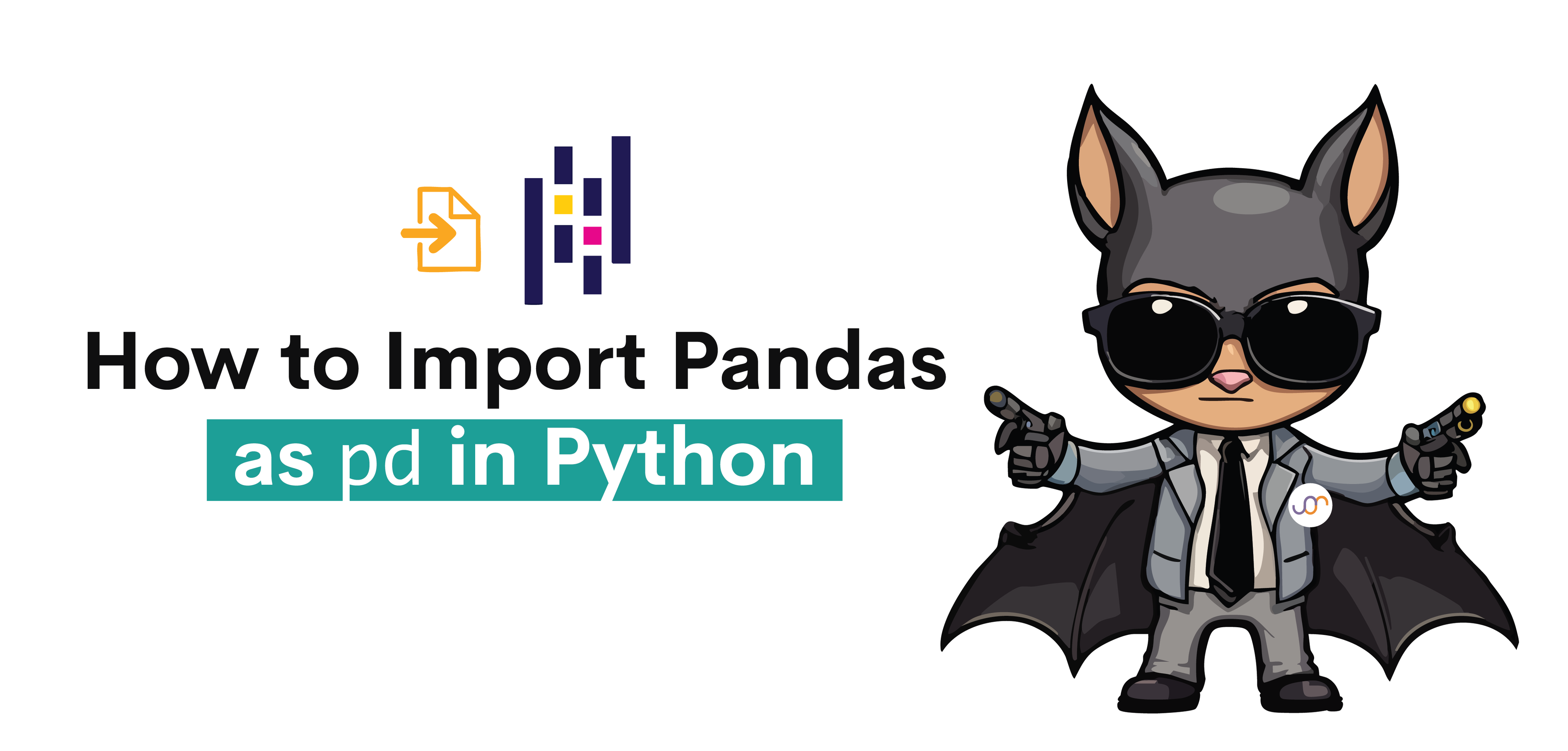How to Import Pandas as pd in Python - StrataScratch