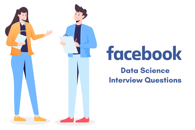 Facebook Data Science Interview Questions - StrataScratch