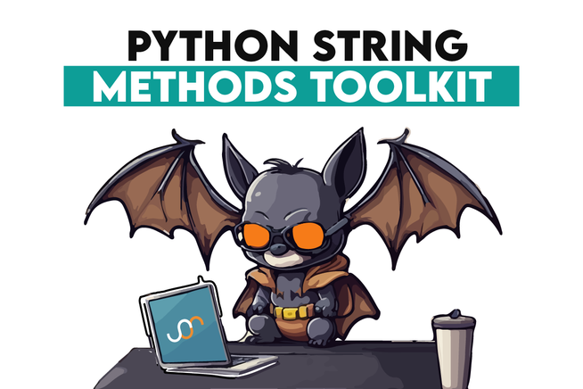 Python String Methods Here Is How To Master Them Stratascratch