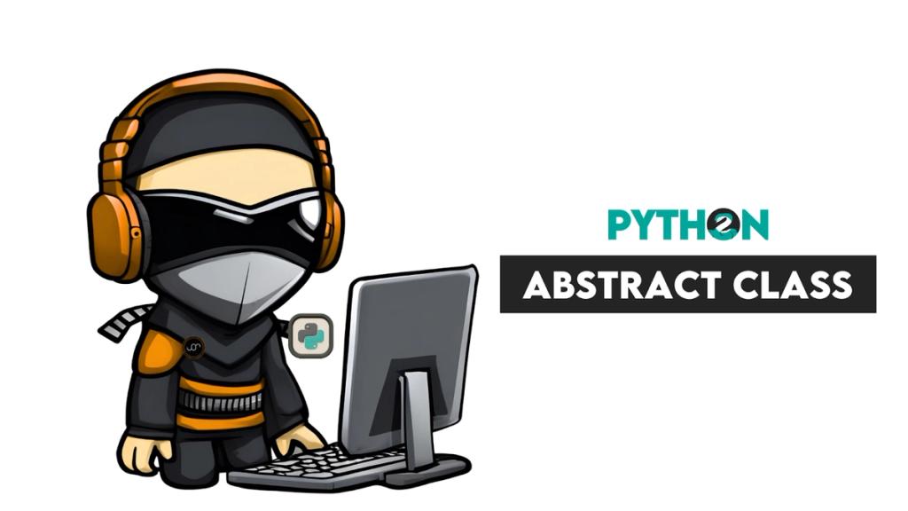 What Is a Python Abstract Class? When and How to Use It - StrataScratch