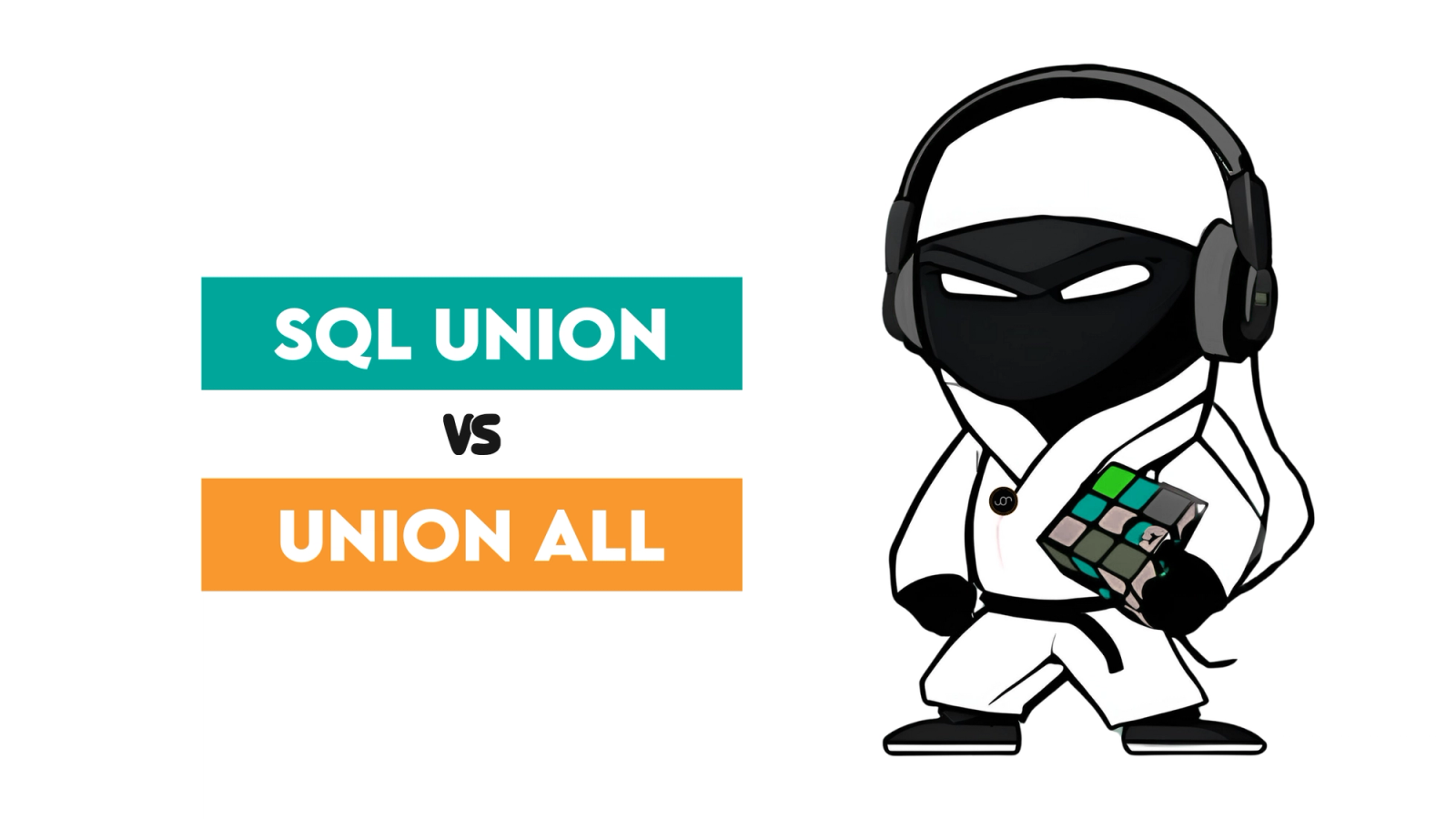 SQL UNION vs UNION ALL: Differences You Need to Know - StrataScratch