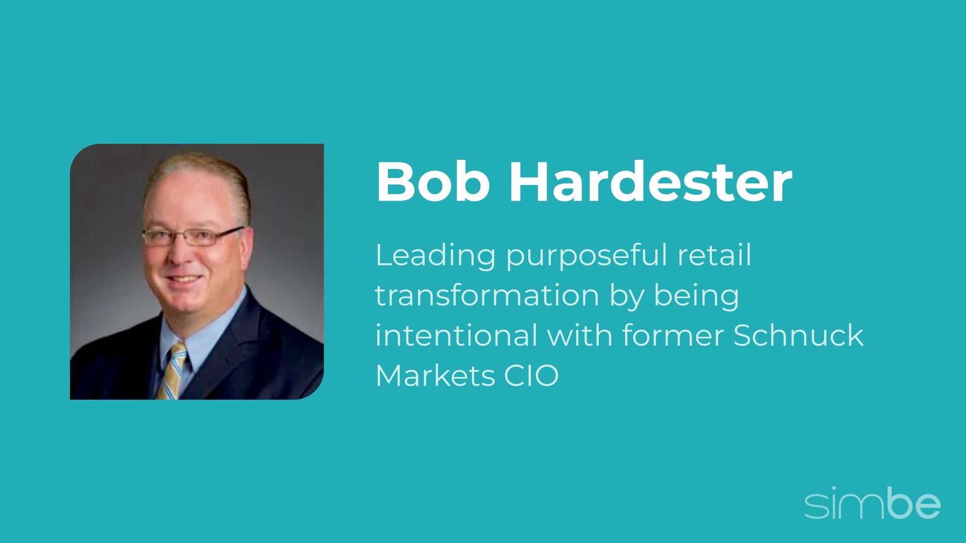 Innovating with Intent: A Conversation with Bob Hardester on Retail’s ...