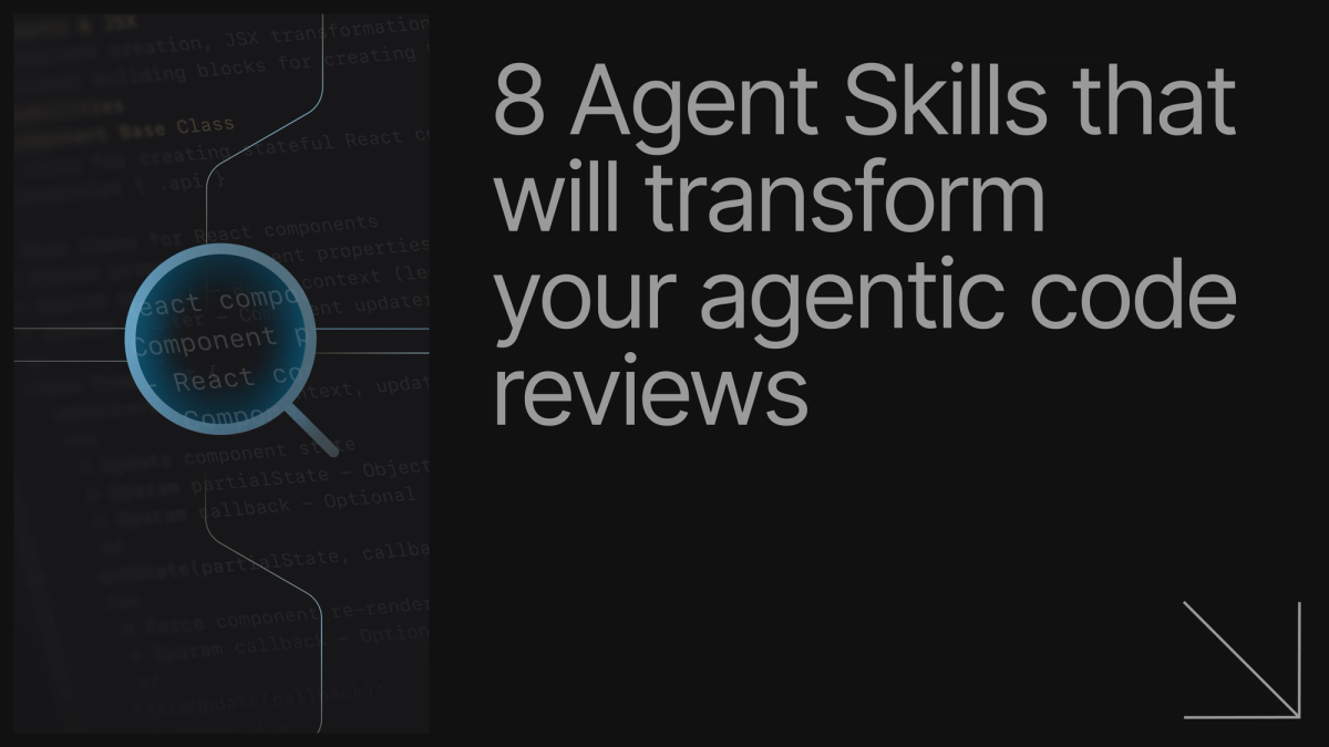 Best Agent Skills for AI Code Review: 8 Evaluated Skills For Dev Workflows