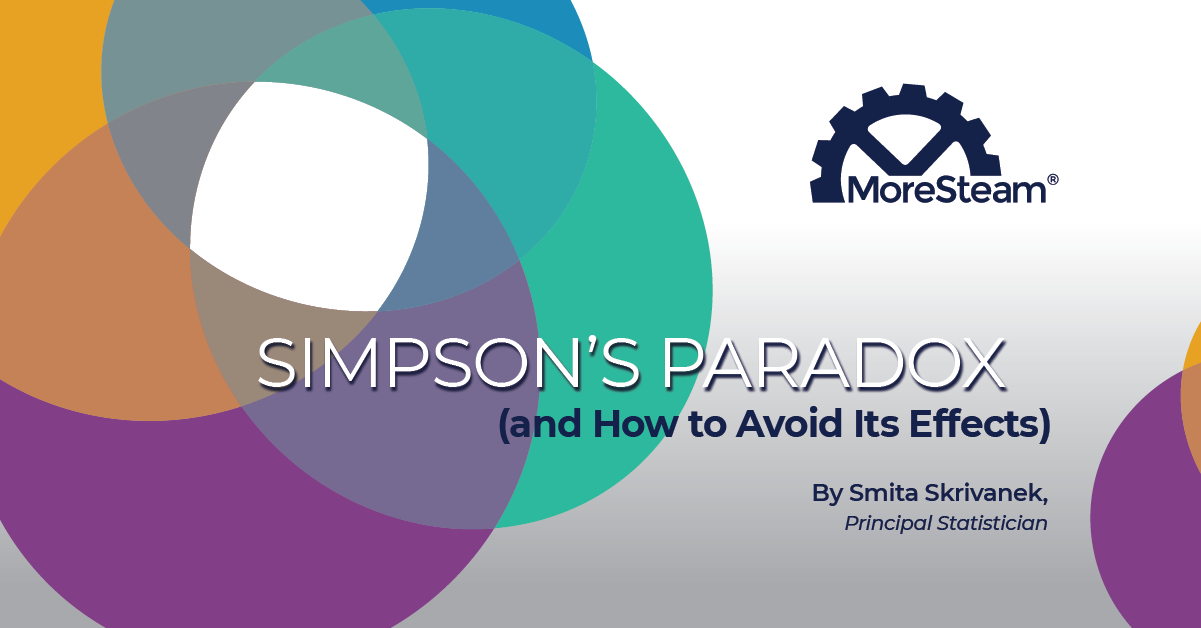 Simpson's Paradox (and How to Avoid Its Effects) | MoreSteam