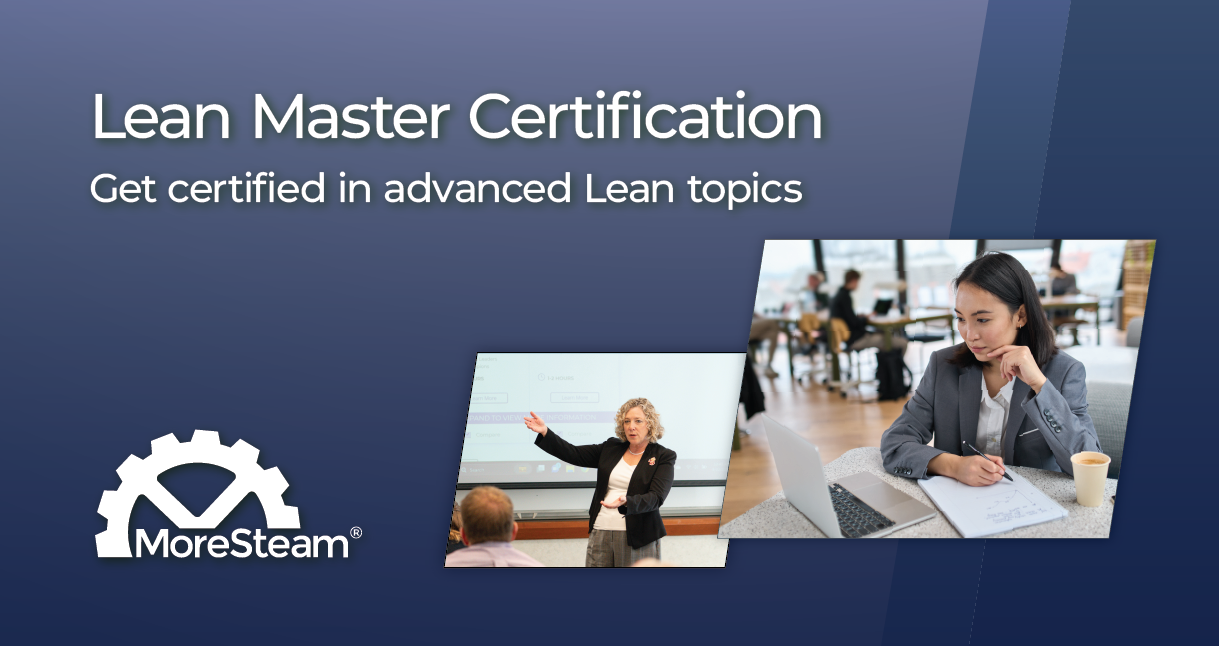 Lean Master Certification Program | MoreSteam