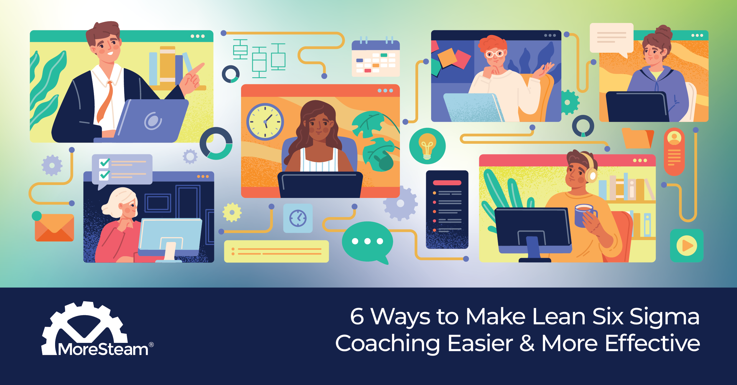 6 Ways to Make Lean Six Sigma Coaching Easier & More Effective | MoreSteam