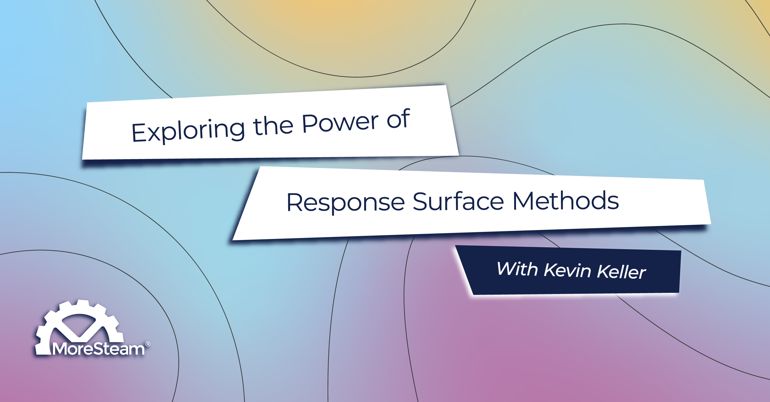 Exploring the Power of Response Surface Methods | MoreSteam