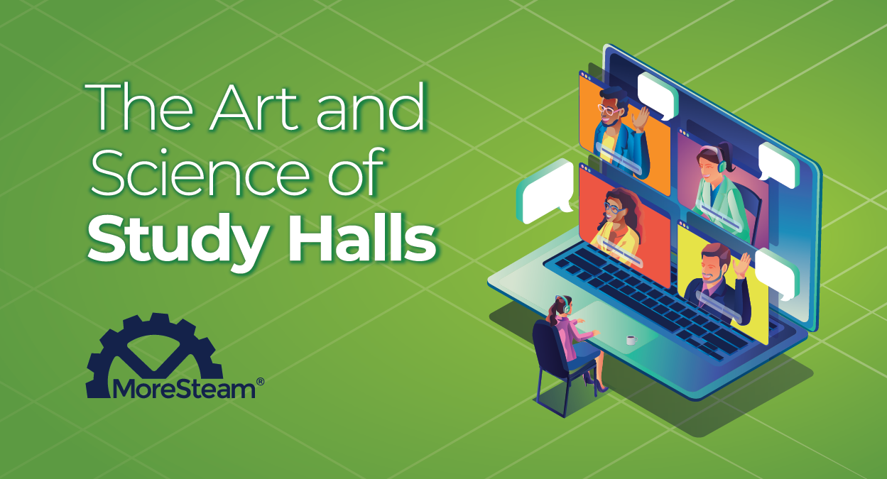 4 Keys to Making Your Virtual Study Halls a Success | MoreSteam