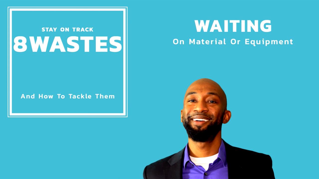 The 8 Wastes & DOWNTIME | MoreSteam