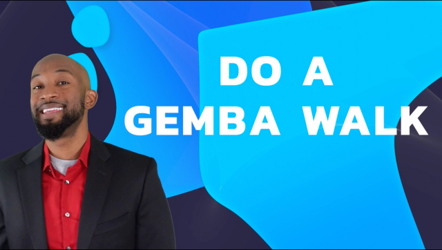 What is a Gemba walk? | MoreSteam