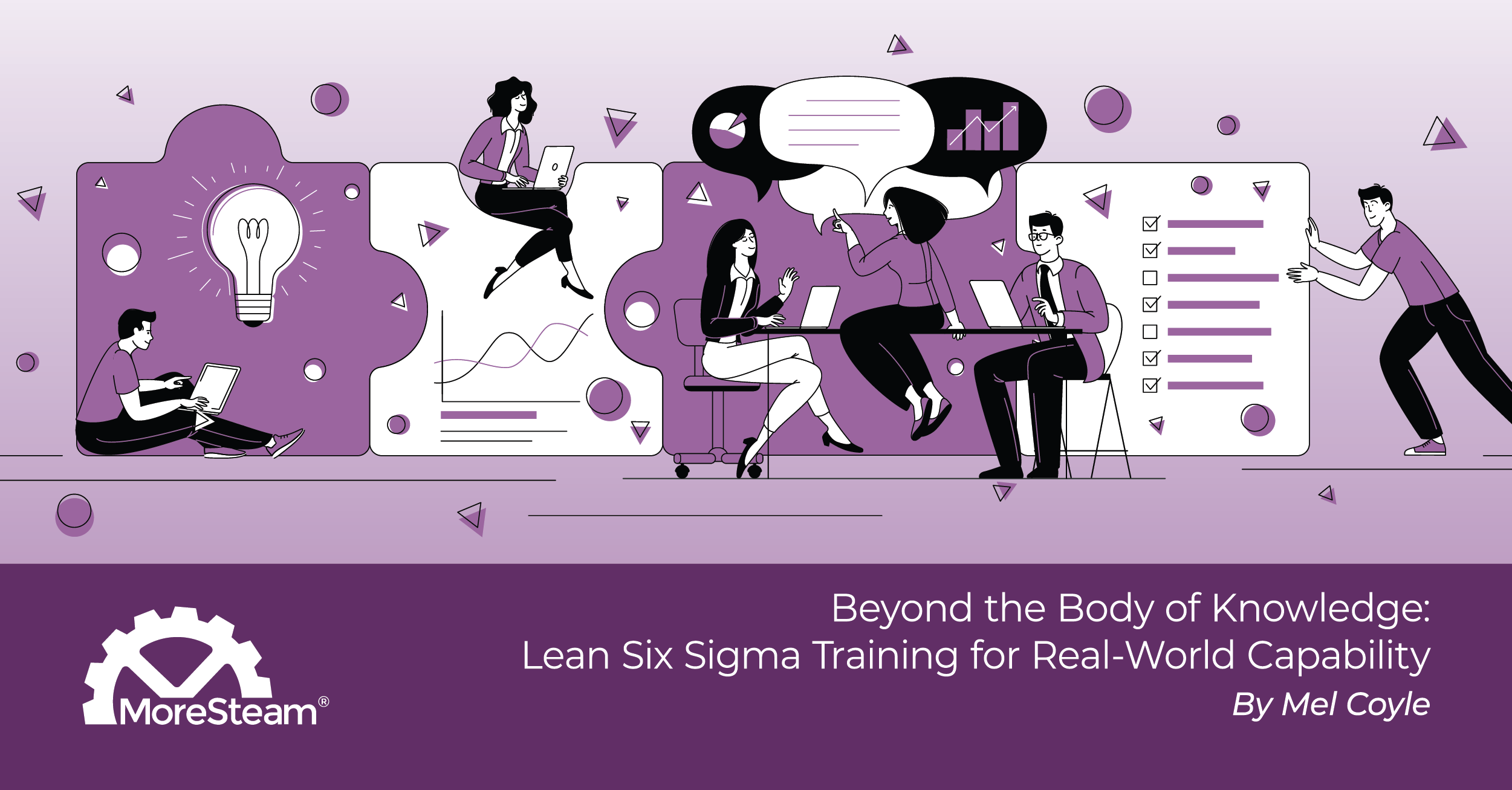 Lean Six Sigma Training for Real-World Capability | MoreSteam
