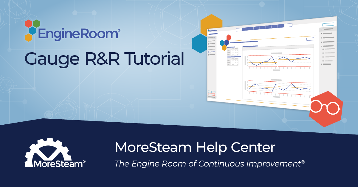 Gauge R&R Tutorial | MoreSteam