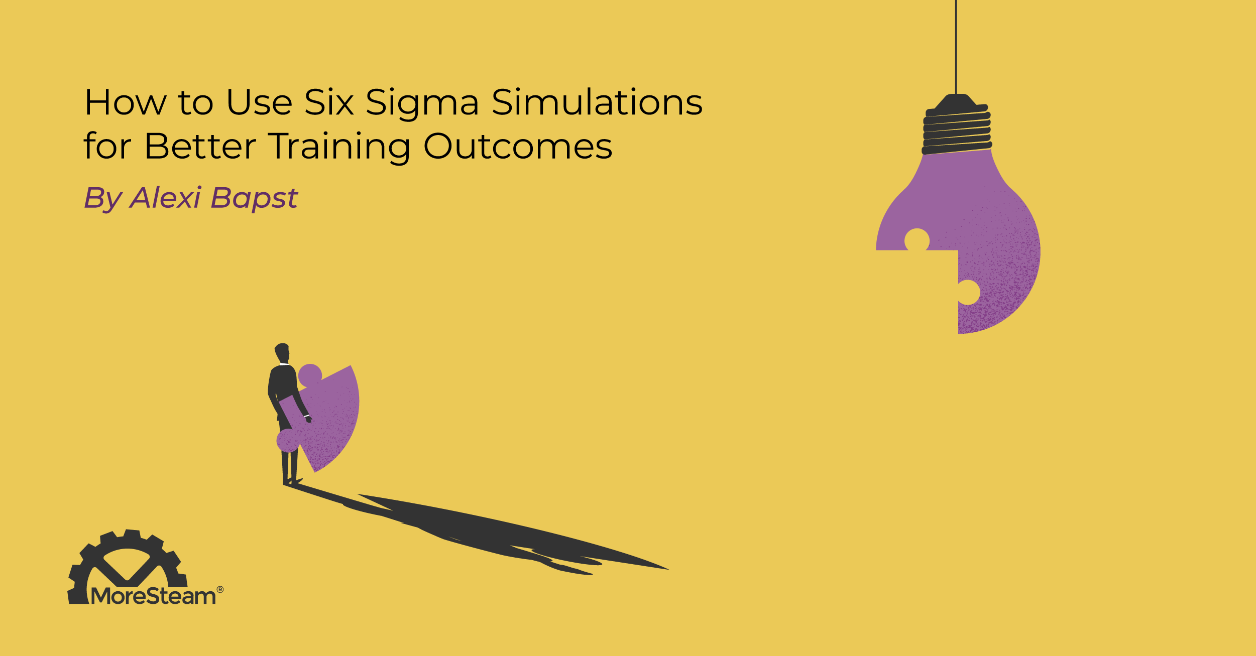 How to Use Six Sigma Simulations for Better Training Outcomes | MoreSteam