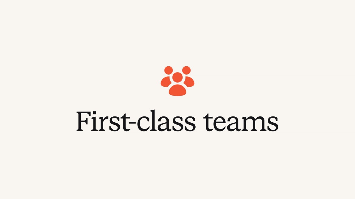 First-class teams | Changelog | incident.io