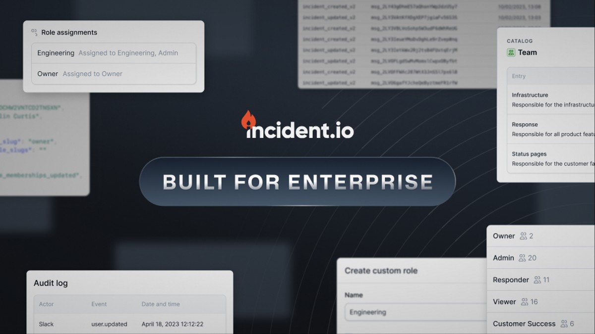 incident.io: A scalable incident management solution built for enterprises | Blog | incident.io