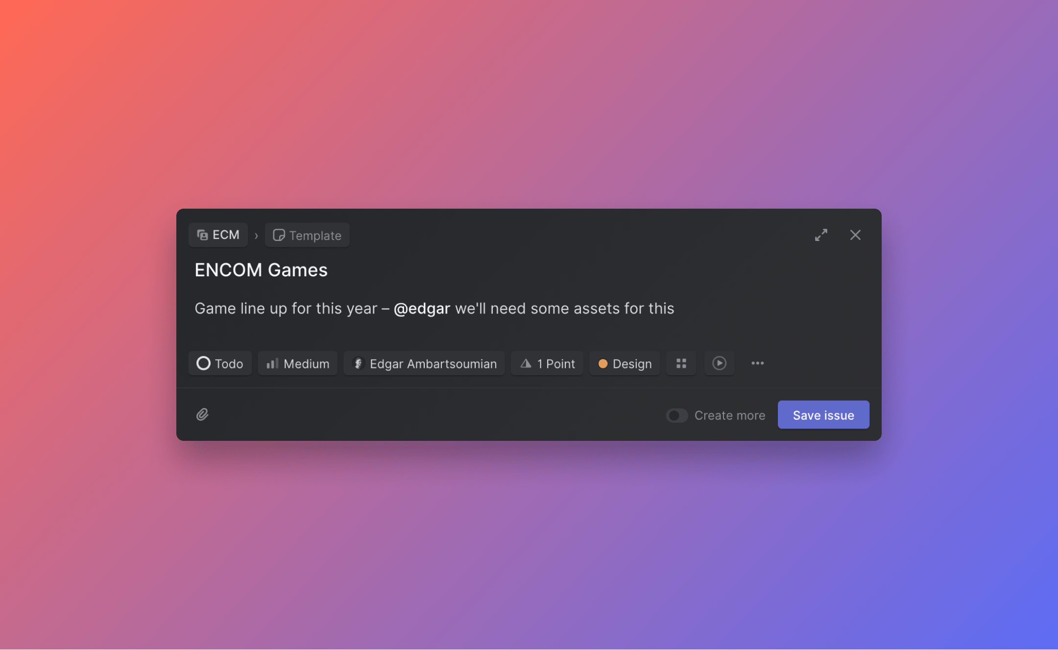 Create issues - Linear Docs