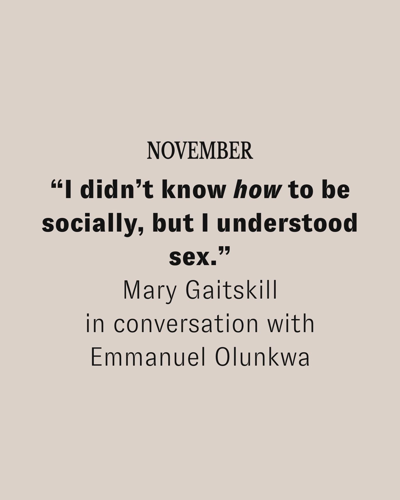 November: Mary Gaitskill