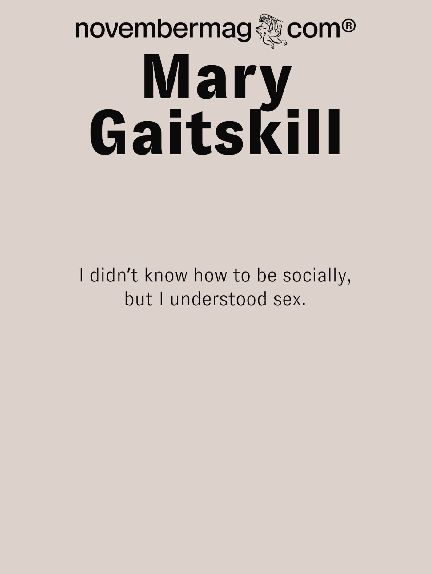 Mary Gaitskill