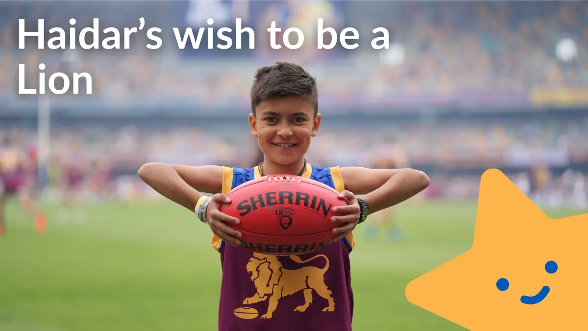 Haidar's Wish to be a Lion - Make-A-Wish Australia