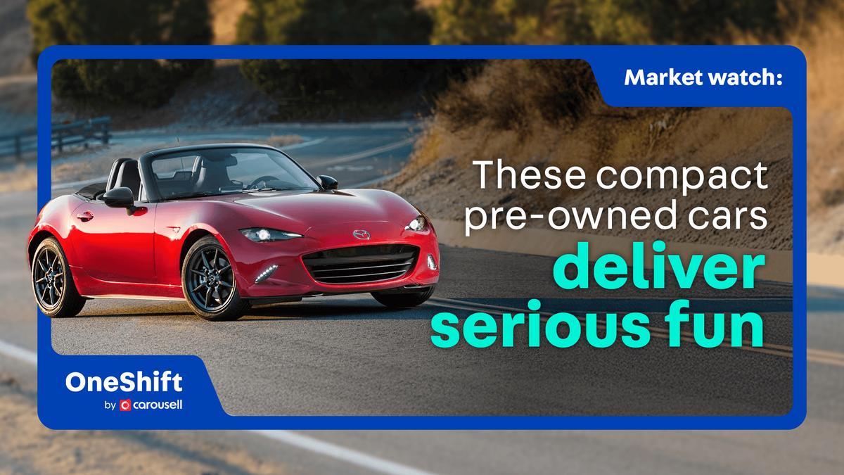Market Watch: These Compact Pre-Owned Cars Deliver Serious Fun ...
