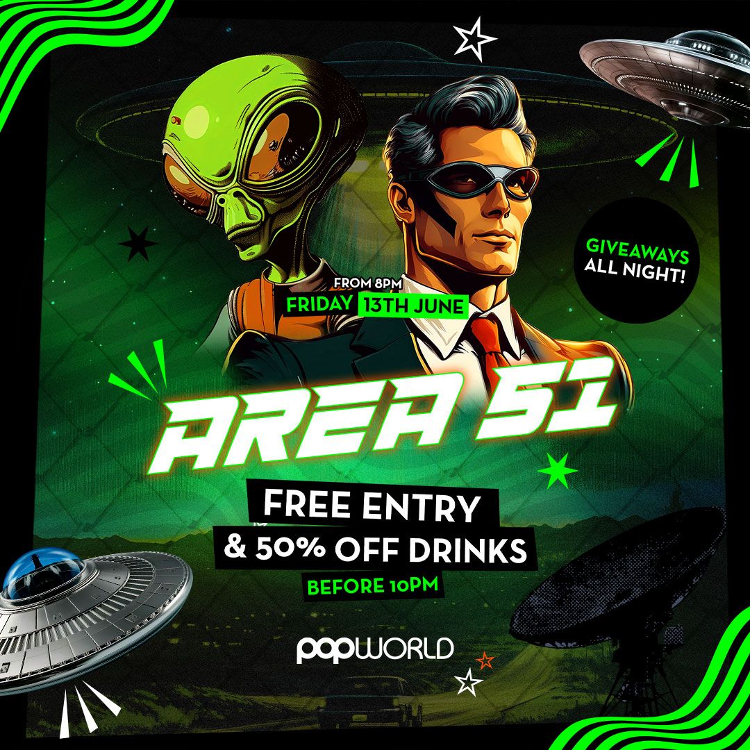 AREA 51: The Club Invasion at Popworld | MyMK.cc