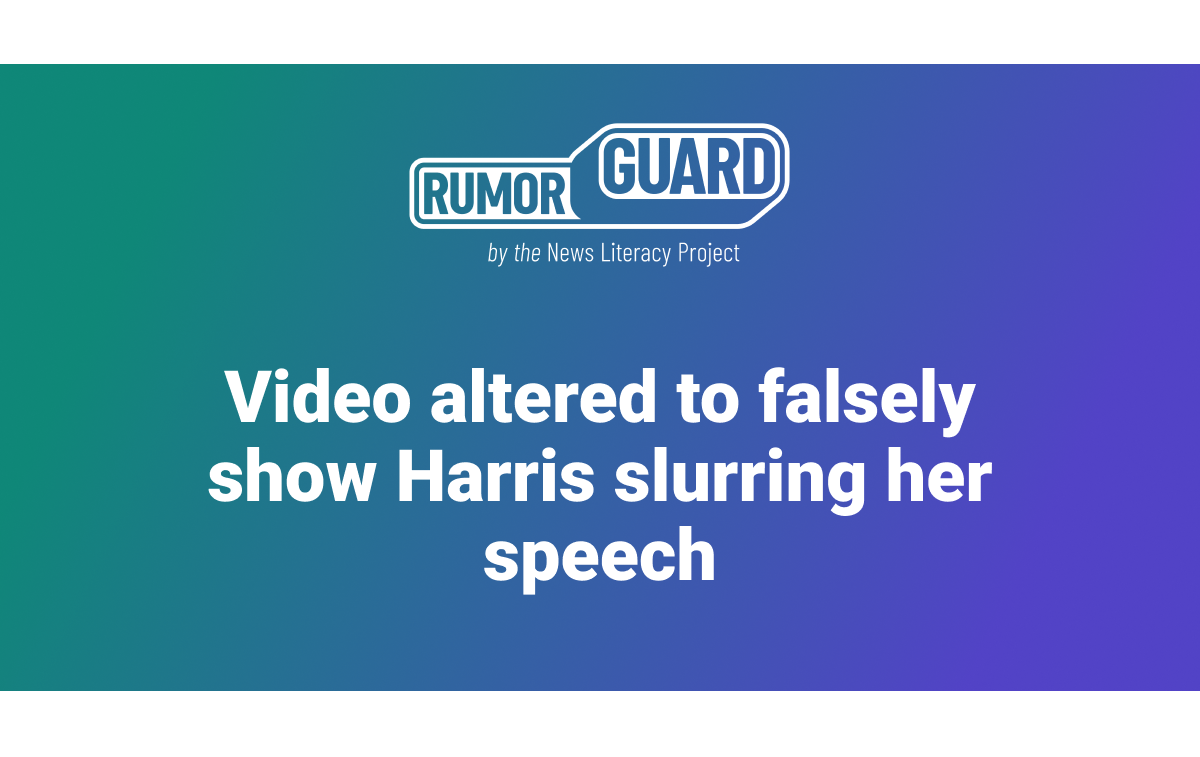 Video altered to falsely show Harris slurring her speech
