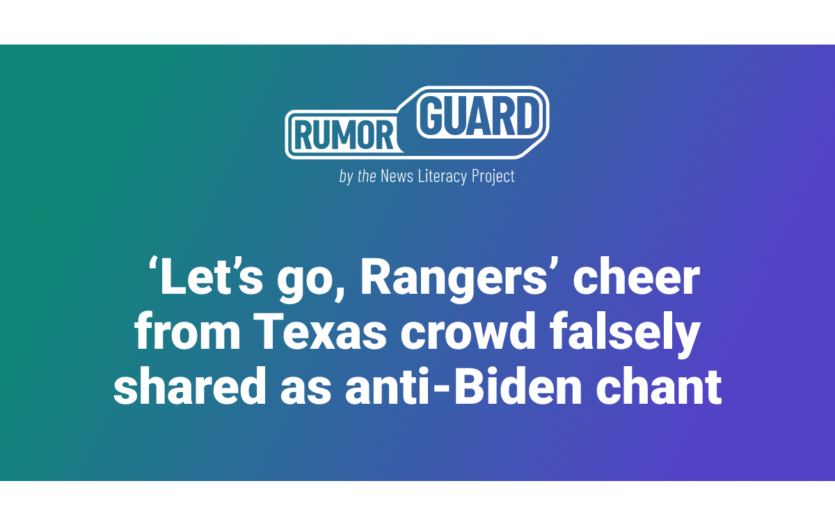 ‘Let’s go, Rangers’ cheer from Texas crowd falsely shared as anti-Biden ...
