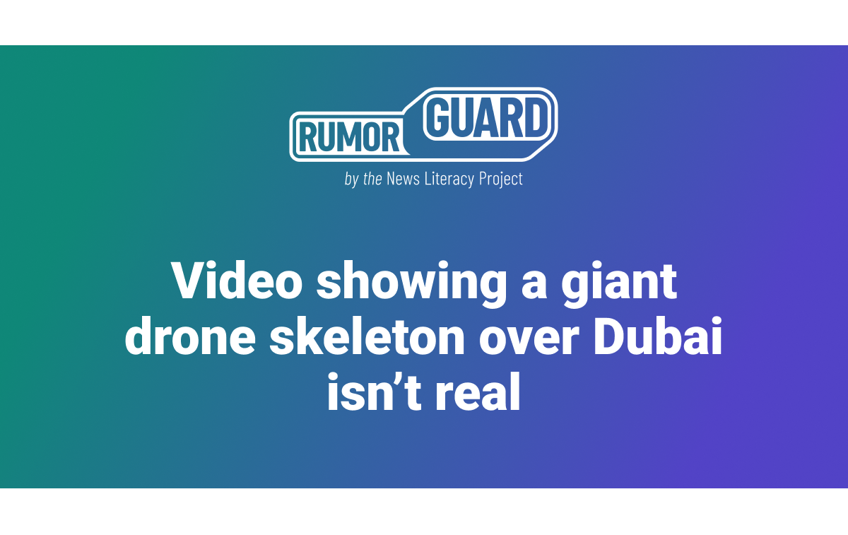 Video showing a giant drone skeleton over Dubai isn’t real