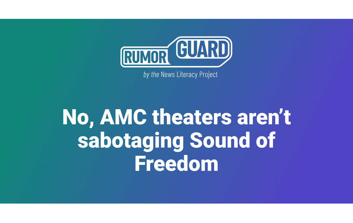 No, AMC theaters aren’t sabotaging Sound of Freedom