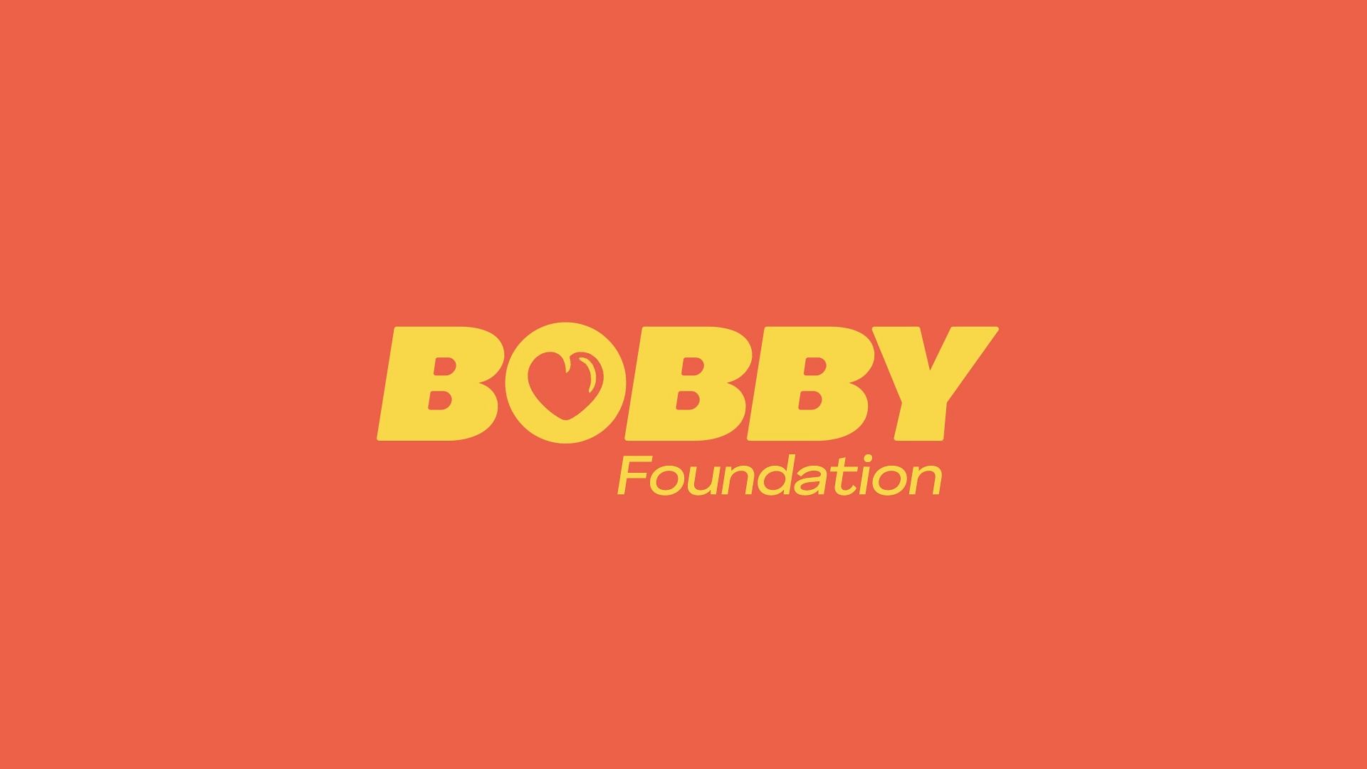 Bobby Foundation | We Are Brave