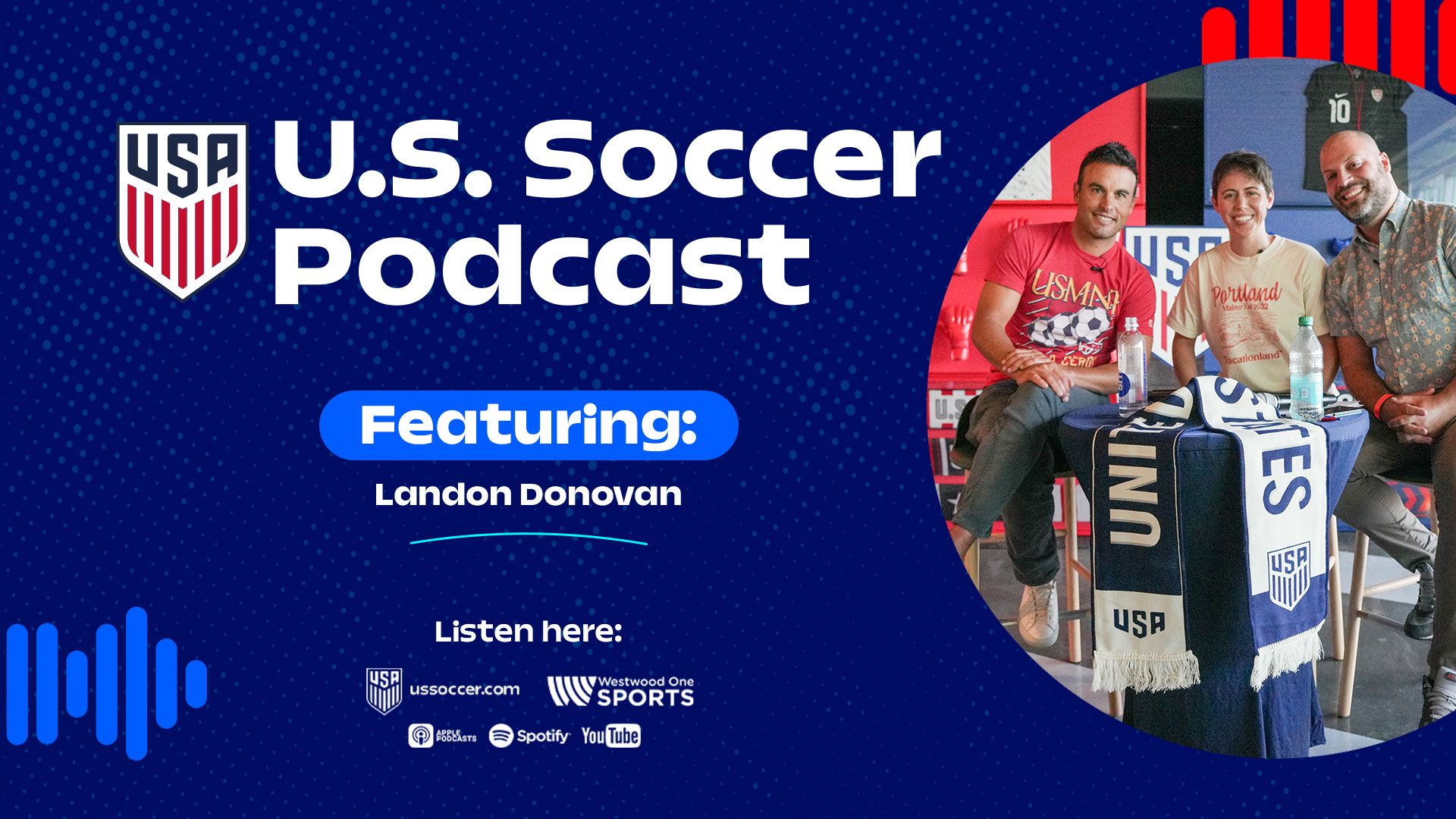U.S. Soccer Podcast: Landon Donovan Opens Up On His Career, Mental ...
