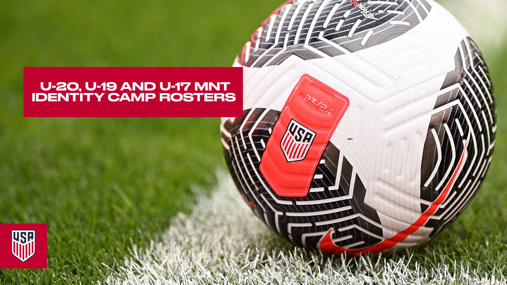 Rosters Named for U-20, U-19 and U-17 Men’s National Team Domestic ...