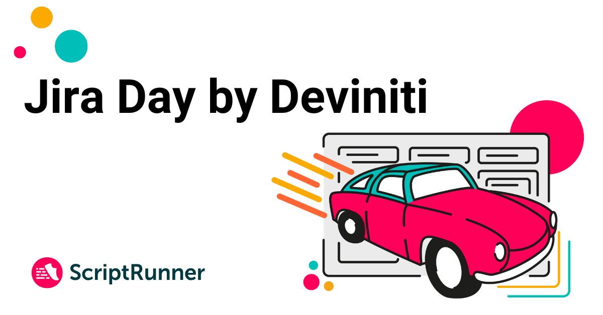 ScriptRunner are at Jira Day by Deviniti!