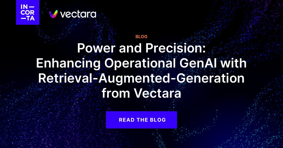 Power & Precision: Enhancing Operational GenAI with Retrieval-Augmented ... Power & Precision: Enhancing Operational GenAI with Retrieval-Augmented ...