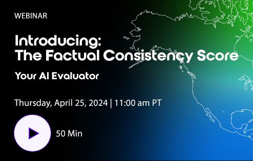 Introducing the Factual Consistency Score: Your AI Evaluator