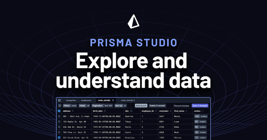 Prisma Studio | 适用于 Node.js 和 TypeScript 的下一代 ORM - Prisma 中文