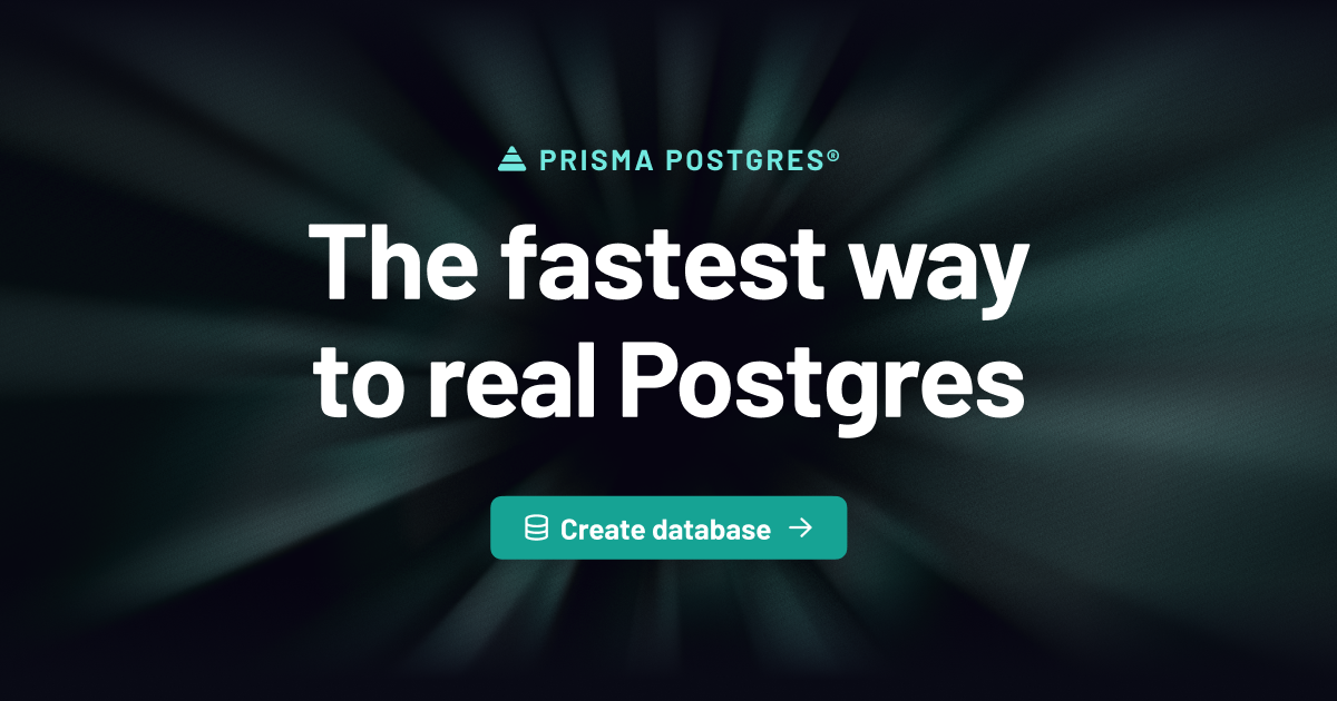 Prisma Postgres | Instant Global Databases