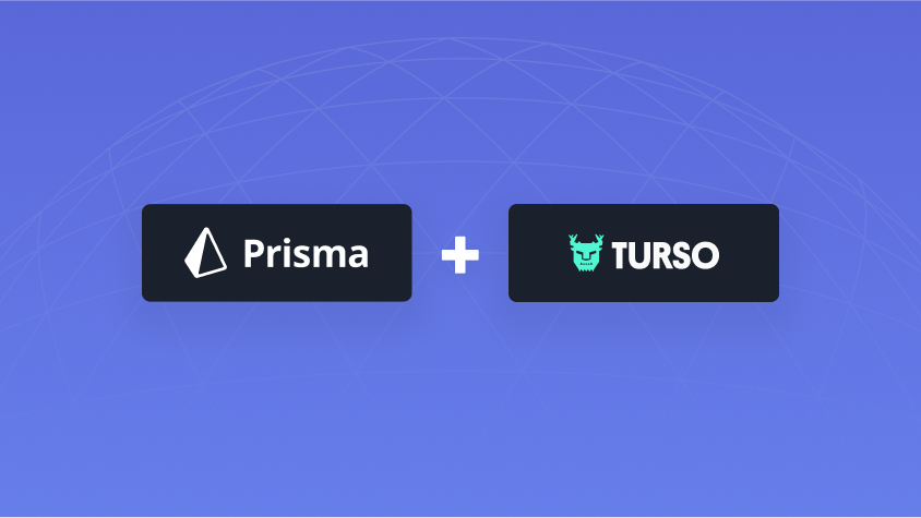 SQLite on the Edge: Prisma Support for Turso is in Early Access