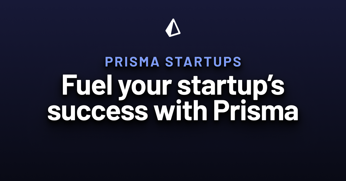 Prisma Startup Program