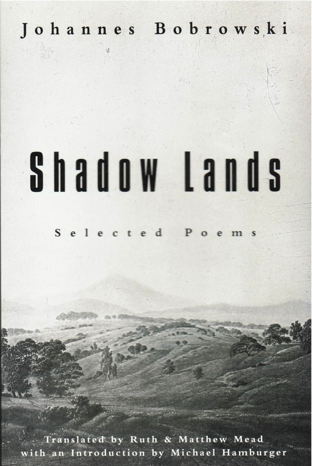 Shadowlands: Selected Poems | New Directions Publishing