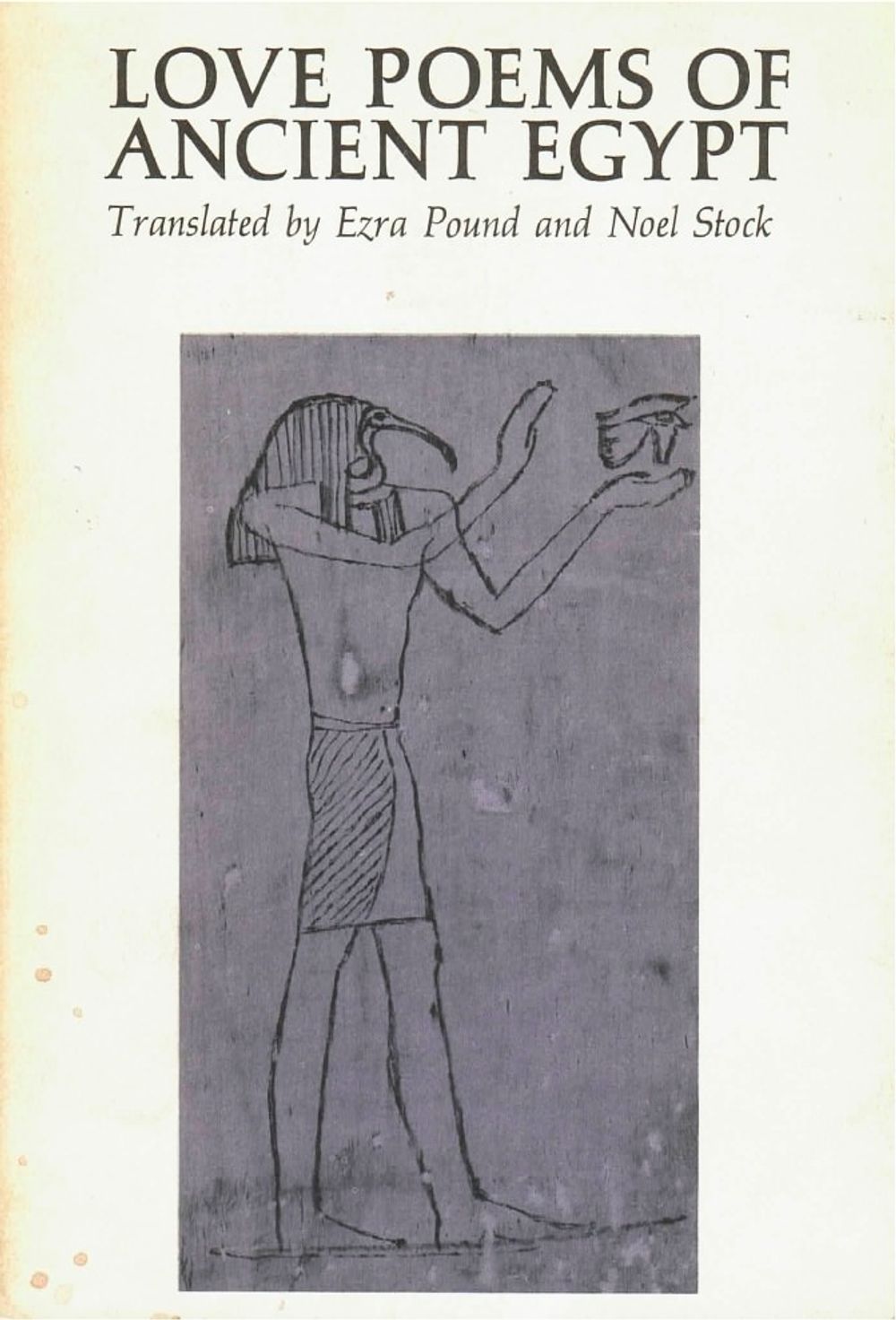 Love Poems Of Ancient Egypt | New Directions Publishing