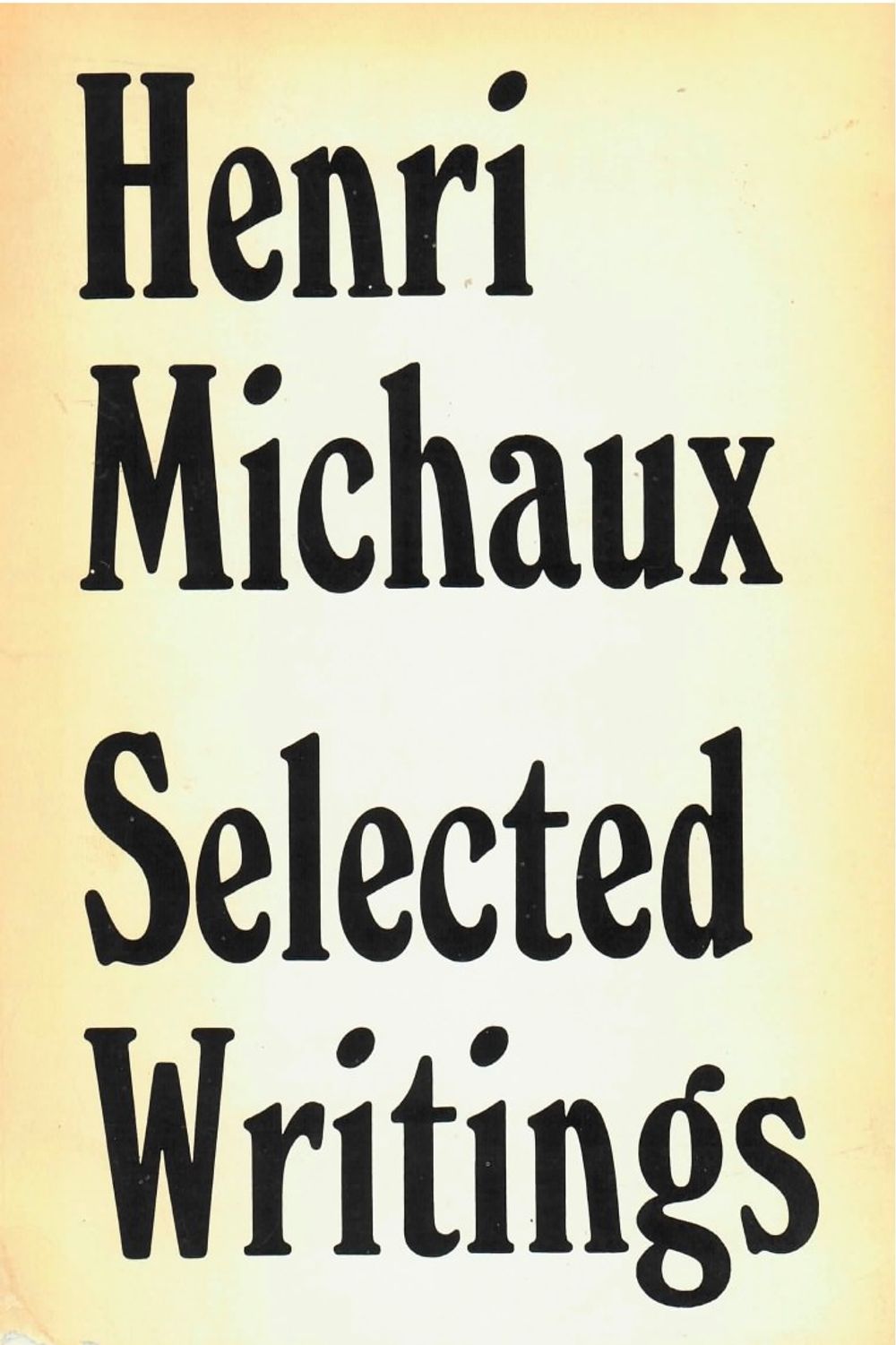 The Selected Writings of Henri Michaux | New Directions Publishing
