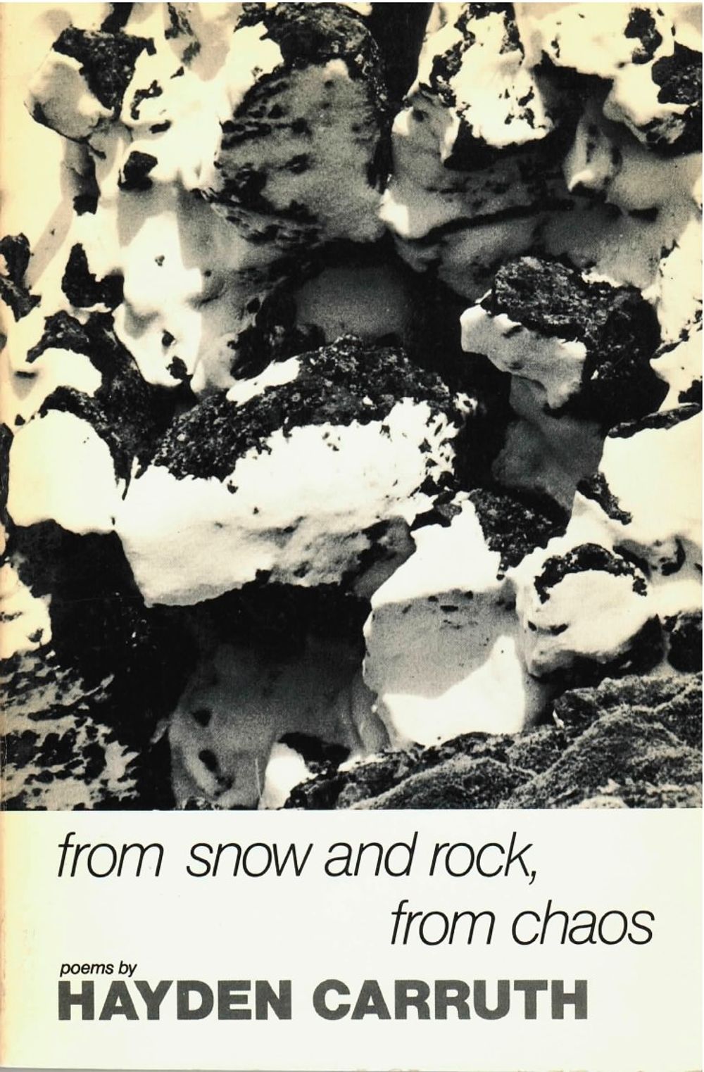 From Snow and Rock, From Chaos | New Directions Publishing