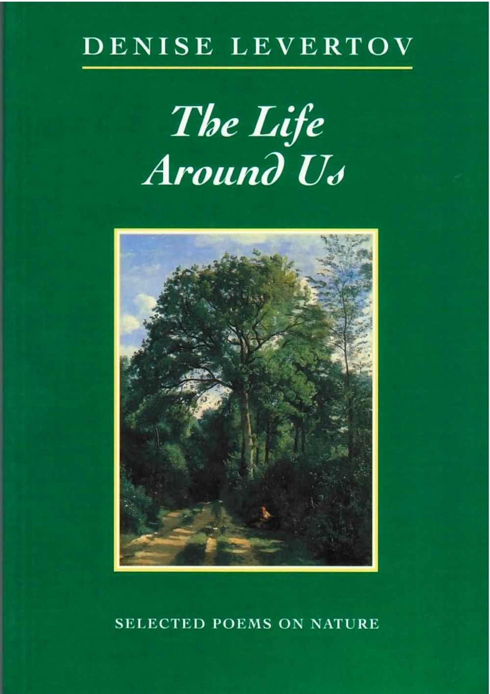 The Life Around Us | New Directions Publishing