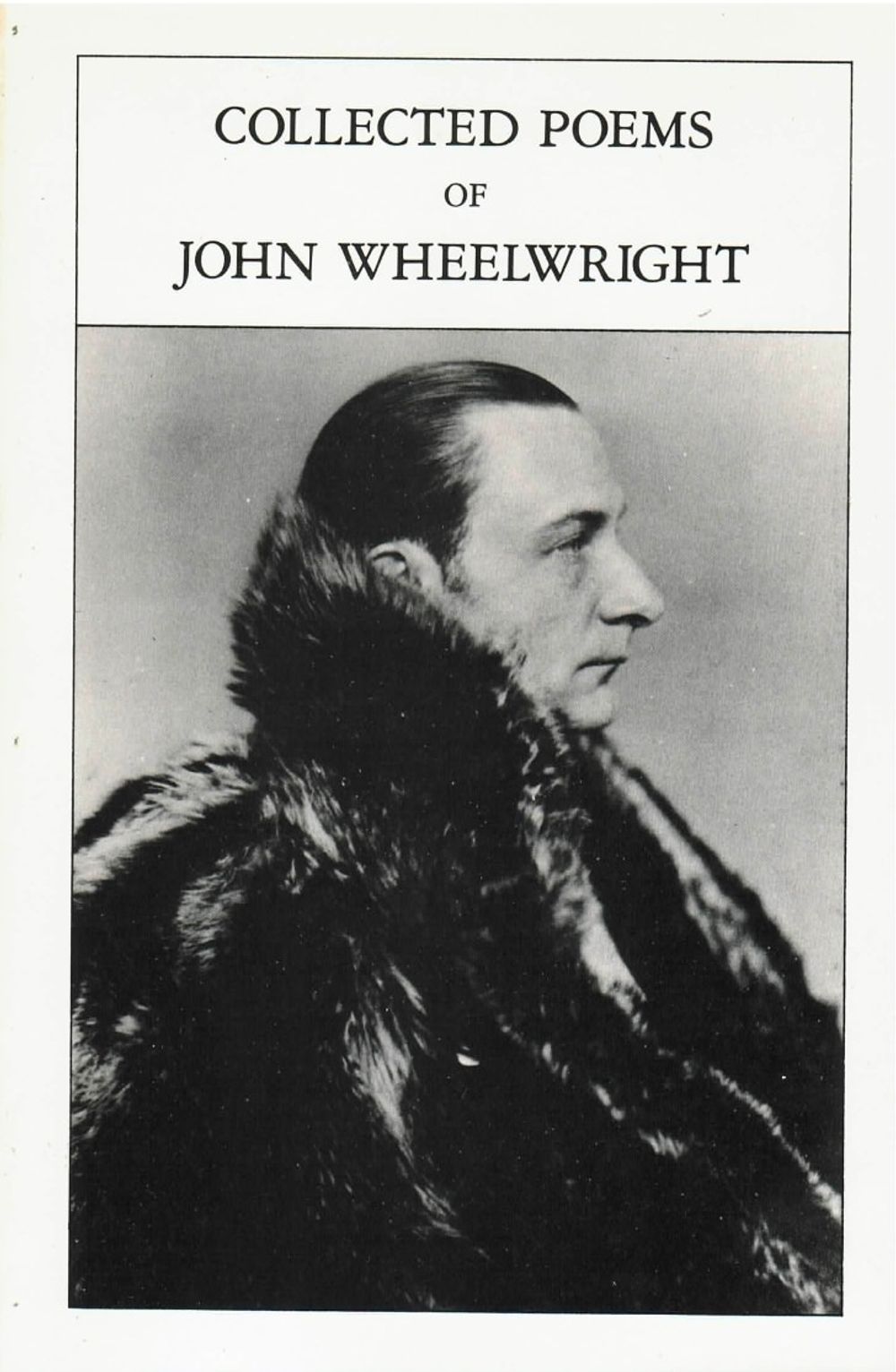 Collected Poems Of John Wheelwright | New Directions Publishing