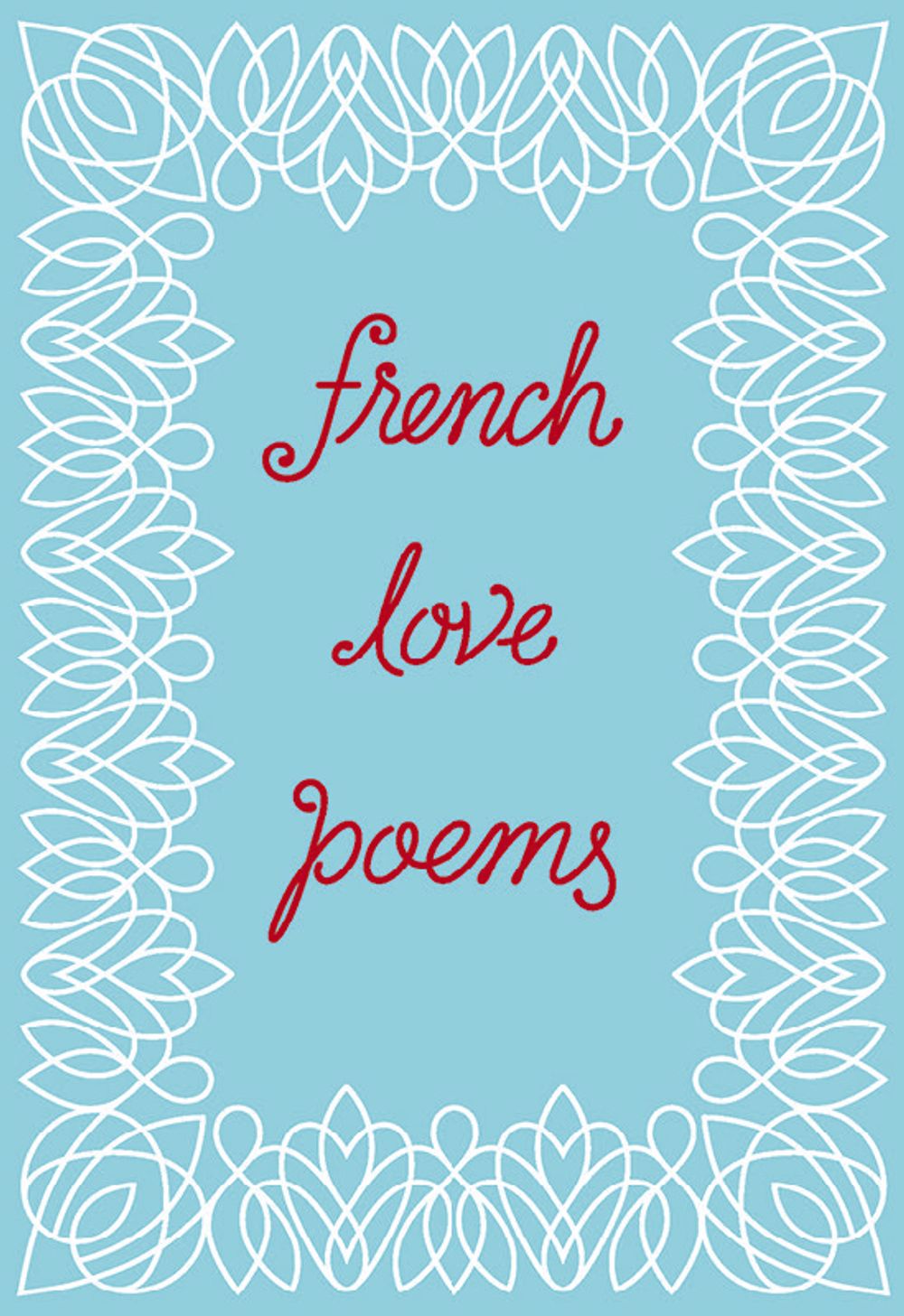French Love Poems | New Directions | New Directions Publishing