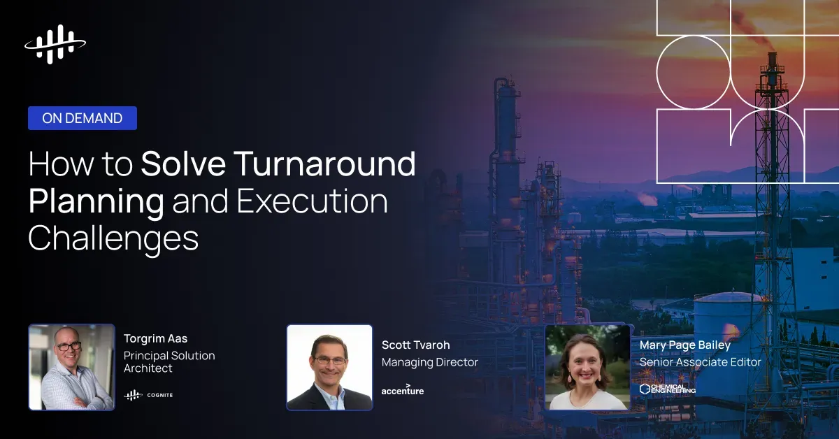 How to Solve Turnaround Planning and Execution Challenges