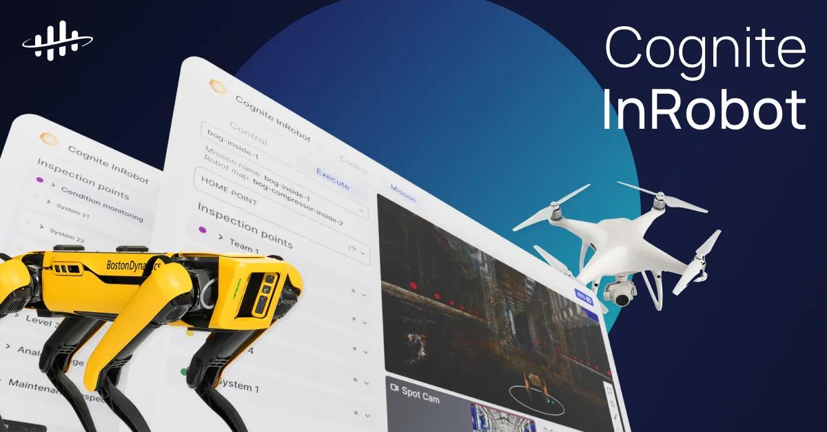 Deliver robotic automation with Cognite | Cognite InRobot