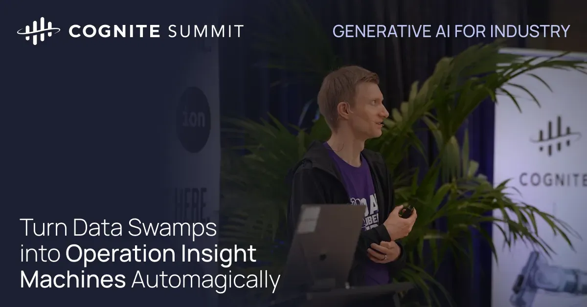 Turn Data Swamps into Operation Insight Machines Automagically
